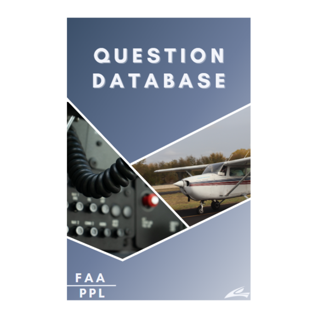 FAA PPL Question Database – Online Pilot Training by Flying Academy